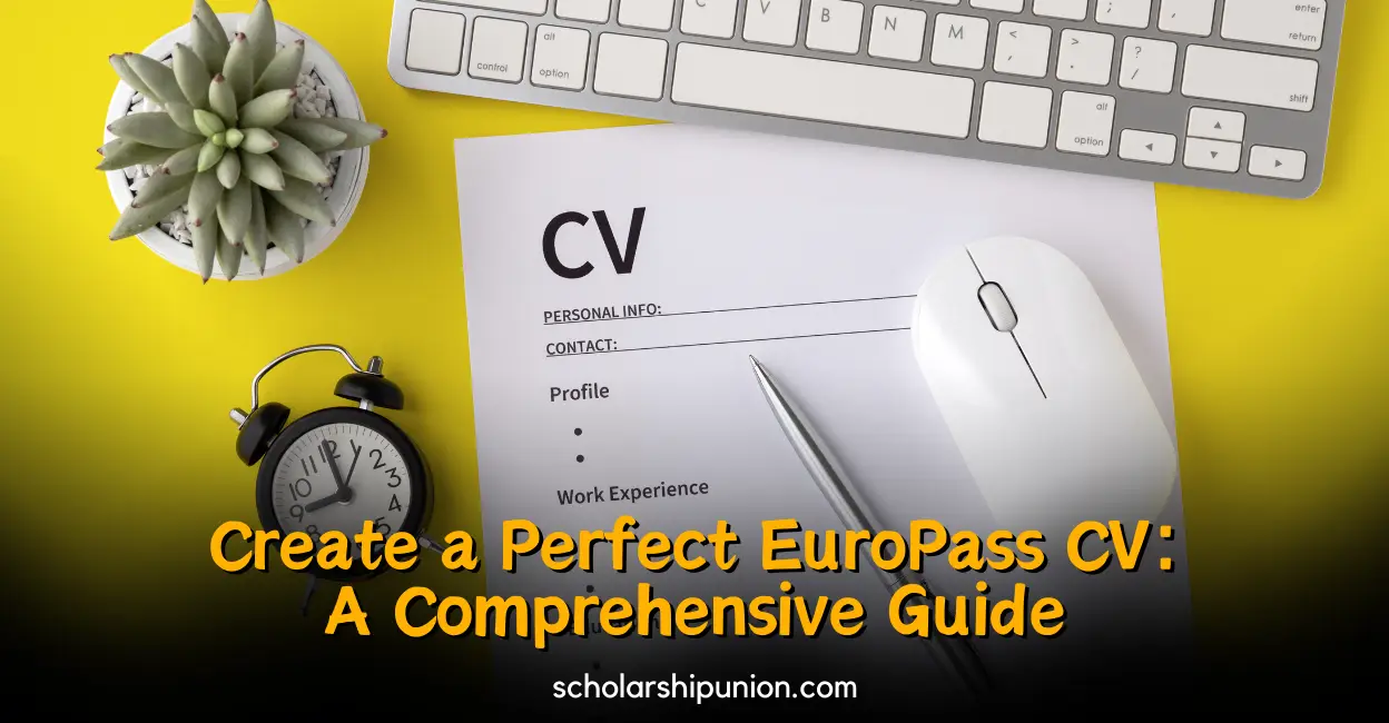 How to Create a Perfect EuroPass CV: A Comprehensive Guide for Students ...