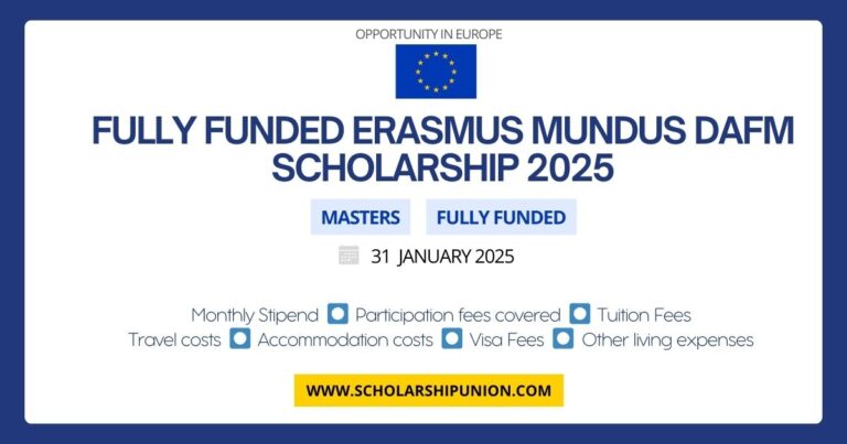 Fully Funded Erasmus Mundus DAFM Scholarship 2025 in Europe