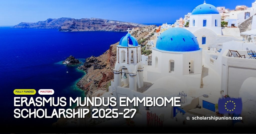 Erasmus Mundus EMMBIOME Scholarship 2025 | Fully Funded