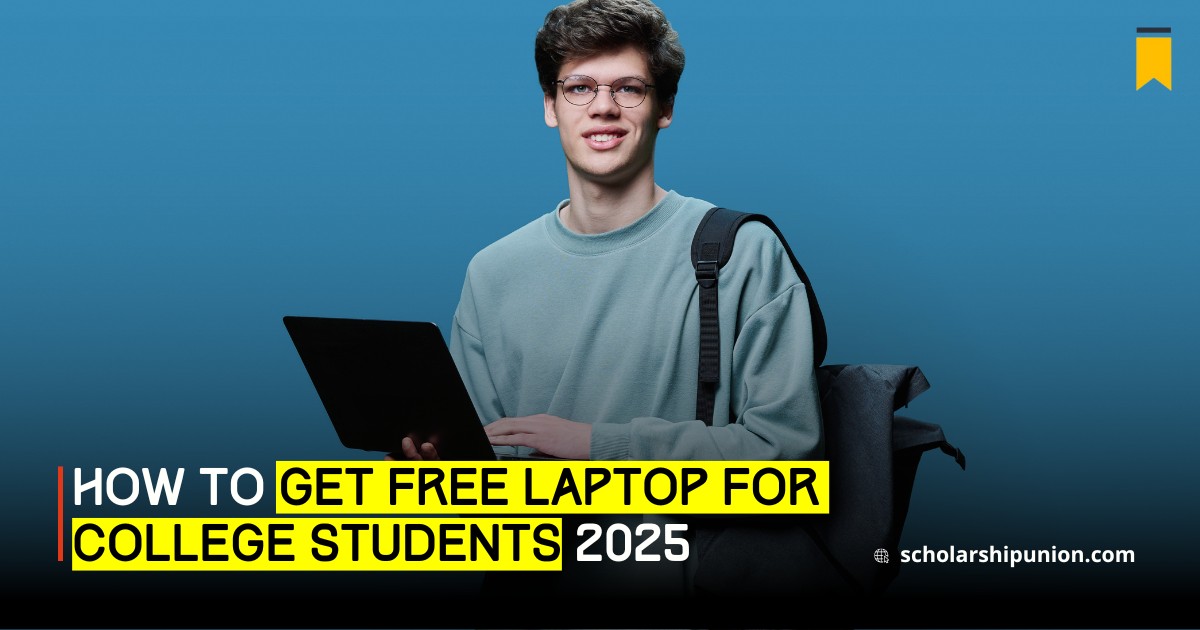 How to Get a Free Laptop for College Students in 2025