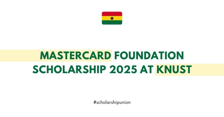 Mastercard Foundation Scholarship 2025 at KNUST | Fully Funded