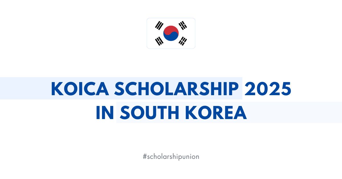 KOICA Scholarship 2025 in South Korea 🇰🇷 | Fully Funded
