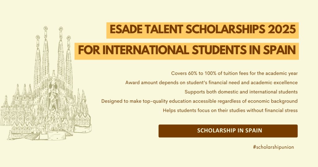 Esade Talent Scholarships 2025 in Spain | Fully Funded