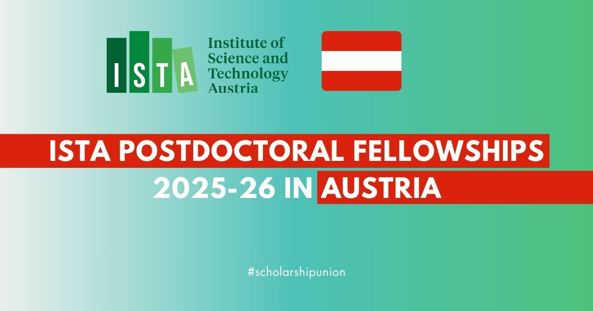 ISTA Postdoctoral Fellowships 2025-26 in Austria