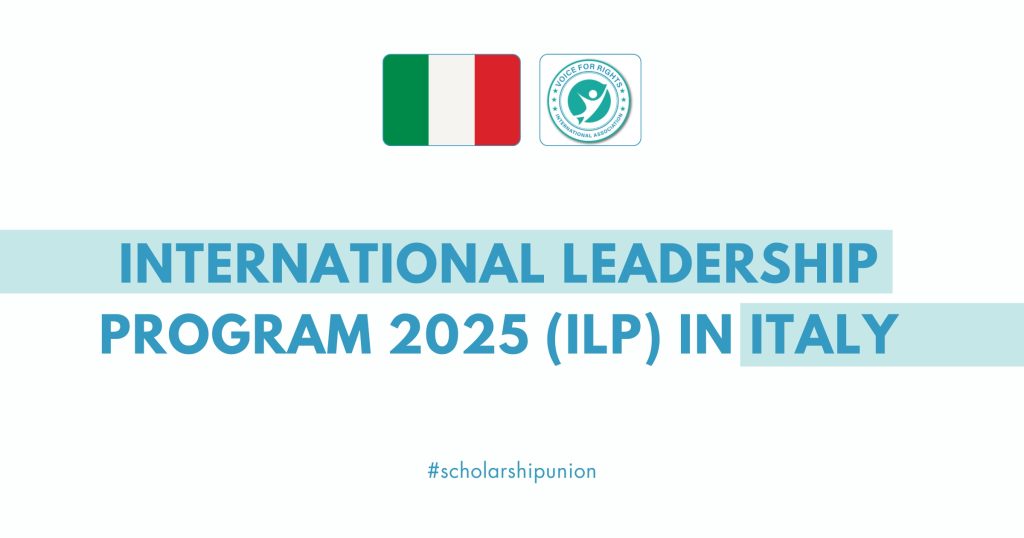 International Leadership Program 2025 (ILP) in Italy | Fully Funded