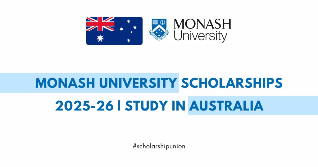 Monash University Scholarships 2026 | Study in Australia