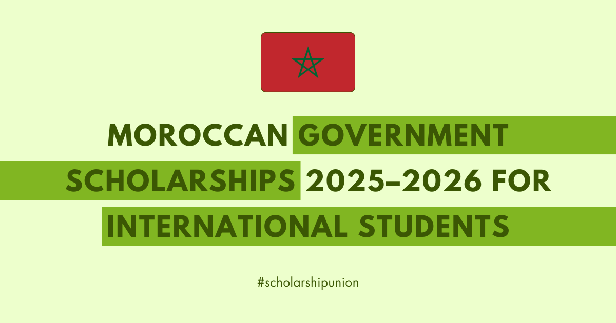 Moroccan Government Scholarships 2025–2026 For International Students