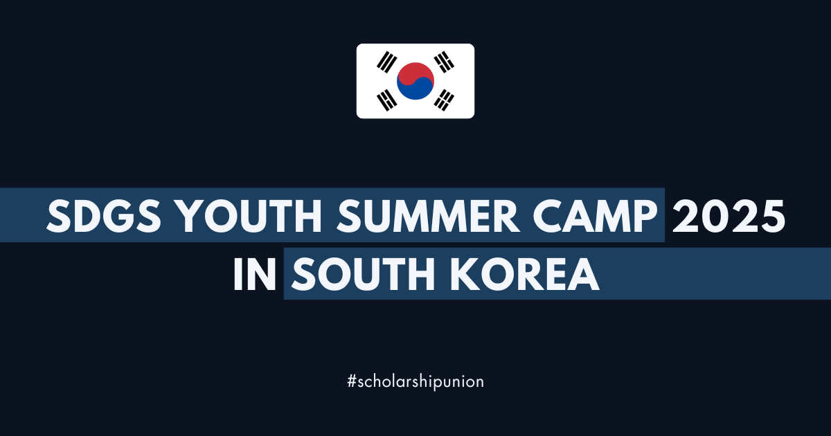 SDGs Youth Summer Camp 2025 in South Korea | Fully Funded