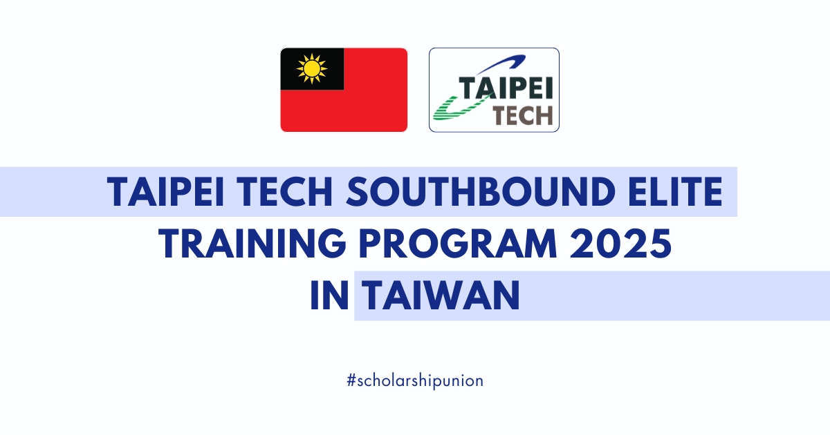 Taipei Tech Southbound Elite Training Program 2025 | Funded