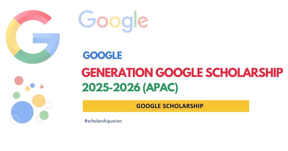Generation Google Scholarship 2025 | Apply Online Now