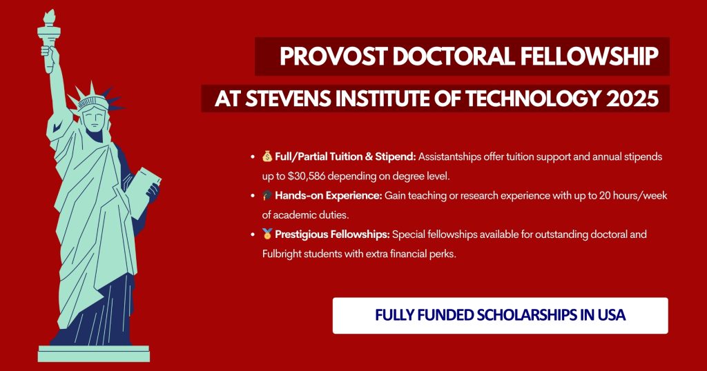 Stevens Institute of Technology Provost Doctoral Fellowship 2025 in USA