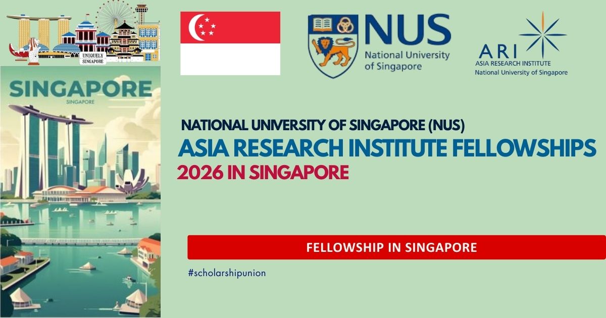 Asia Research Institute Fellowships 2026 | Apply Now