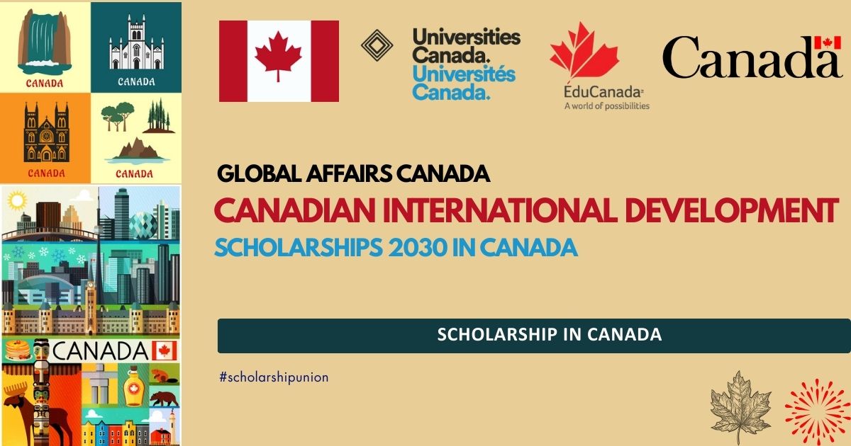 Canadian International Development Scholarships 2030