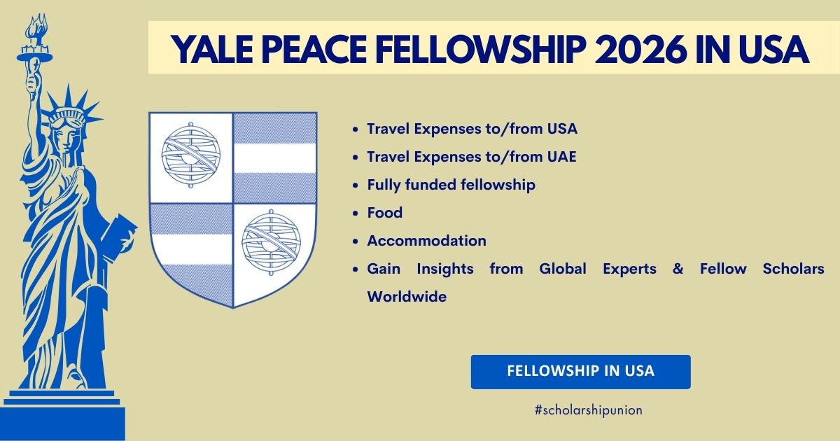Yale Peace Fellowship 2026 in USA | Fully Funded Program
