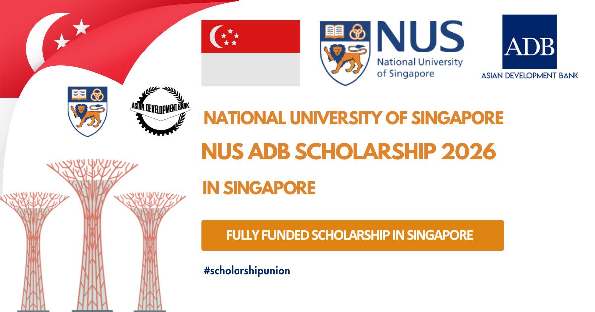 NUS ADB Scholarship 2026 in Singapore | Fully Funded MBA