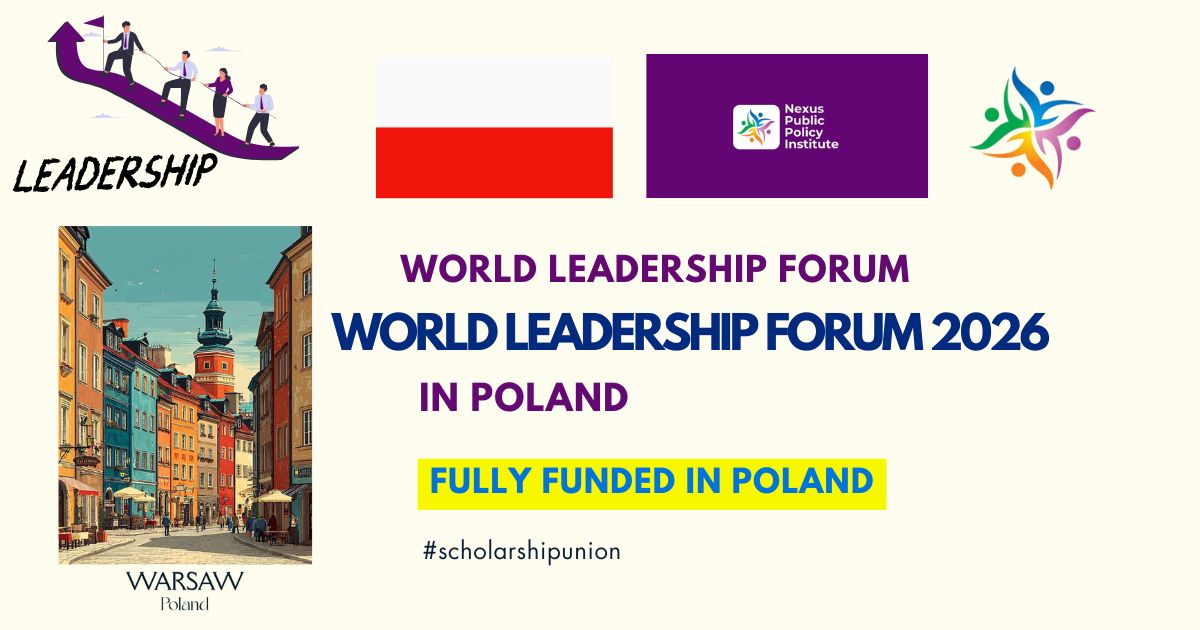 World Leadership Forum 2026 in Poland | Fully Funded
