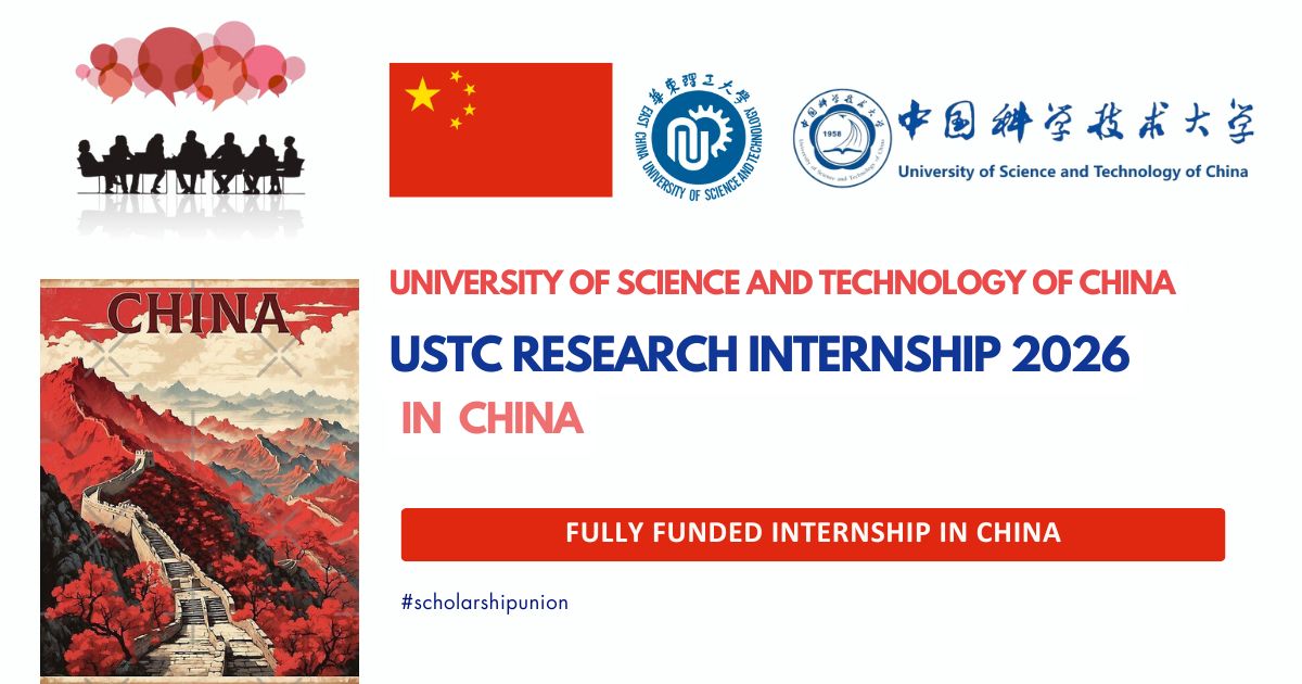USTC Research Internship 2026 in China | Fully Funded Program