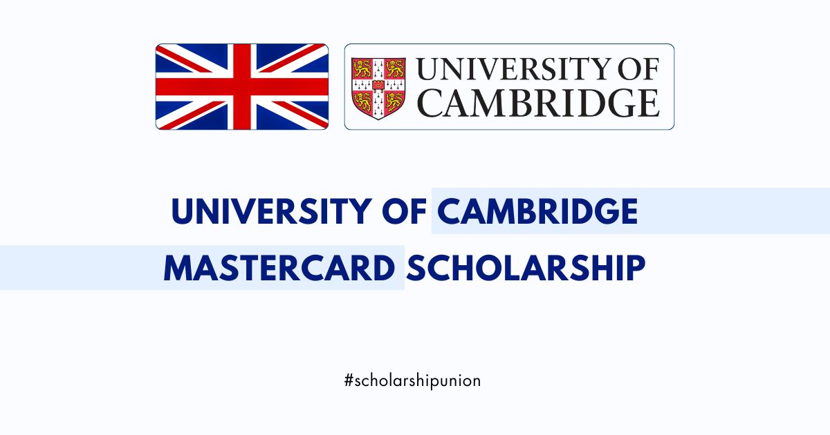 University of Cambridge Mastercard Scholarship 2026 in UK