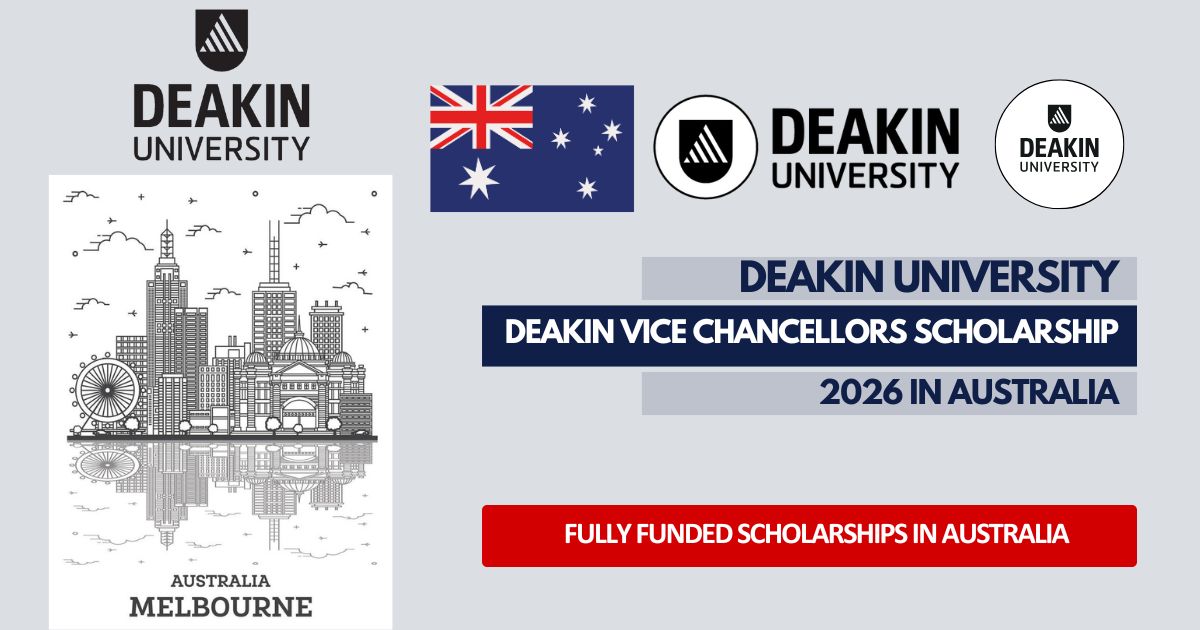 Deakin Vice Chancellors Scholarship 2026 in Australia
