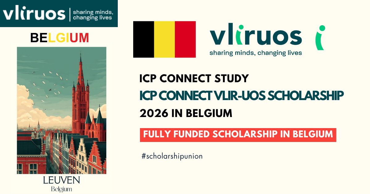 ICP Connect VLIR-UOS Scholarship 2026-27 in Belgium | Fully Funded