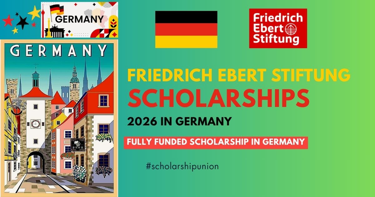 Friedrich Ebert Stiftung Scholarships 2026 in Germany