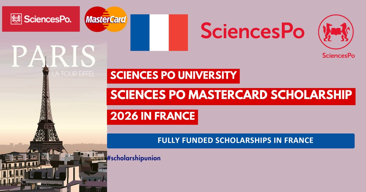 Sciences Po MasterCard Scholarship 2026 in France | Fully Funded