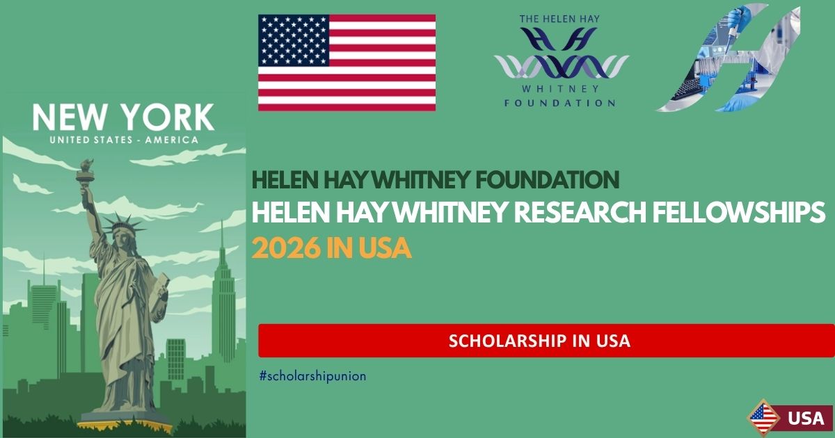 Helen Hay Whitney Research Fellowships 2026 | Apply Now