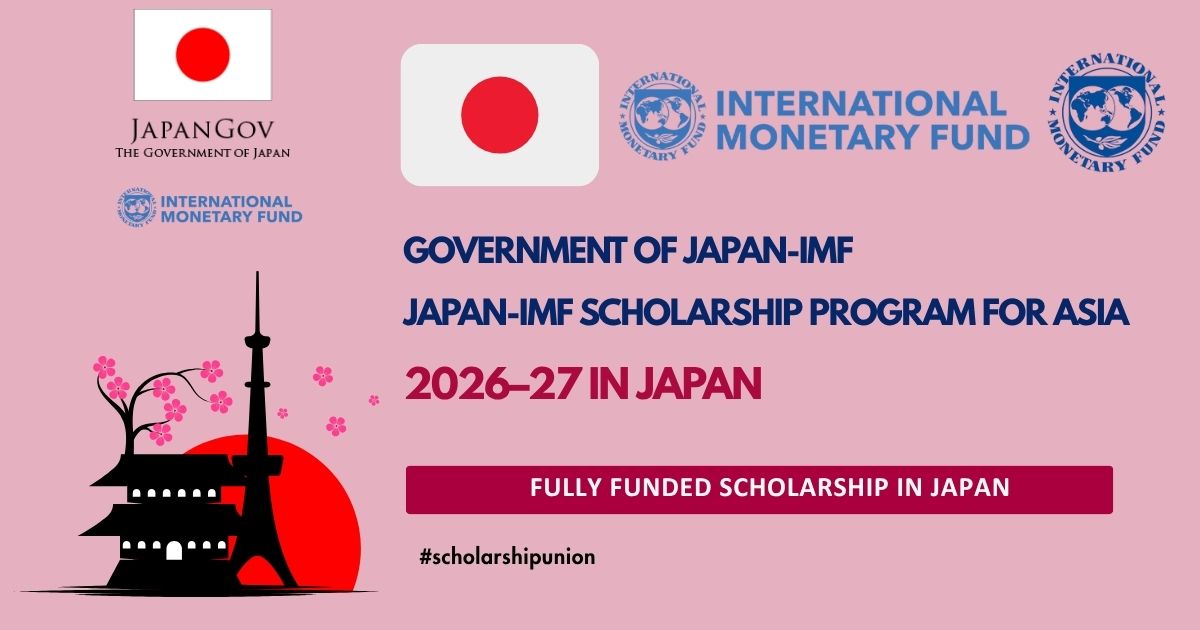 Government of Japan-IMF Scholarship Program for Asia 2026–27