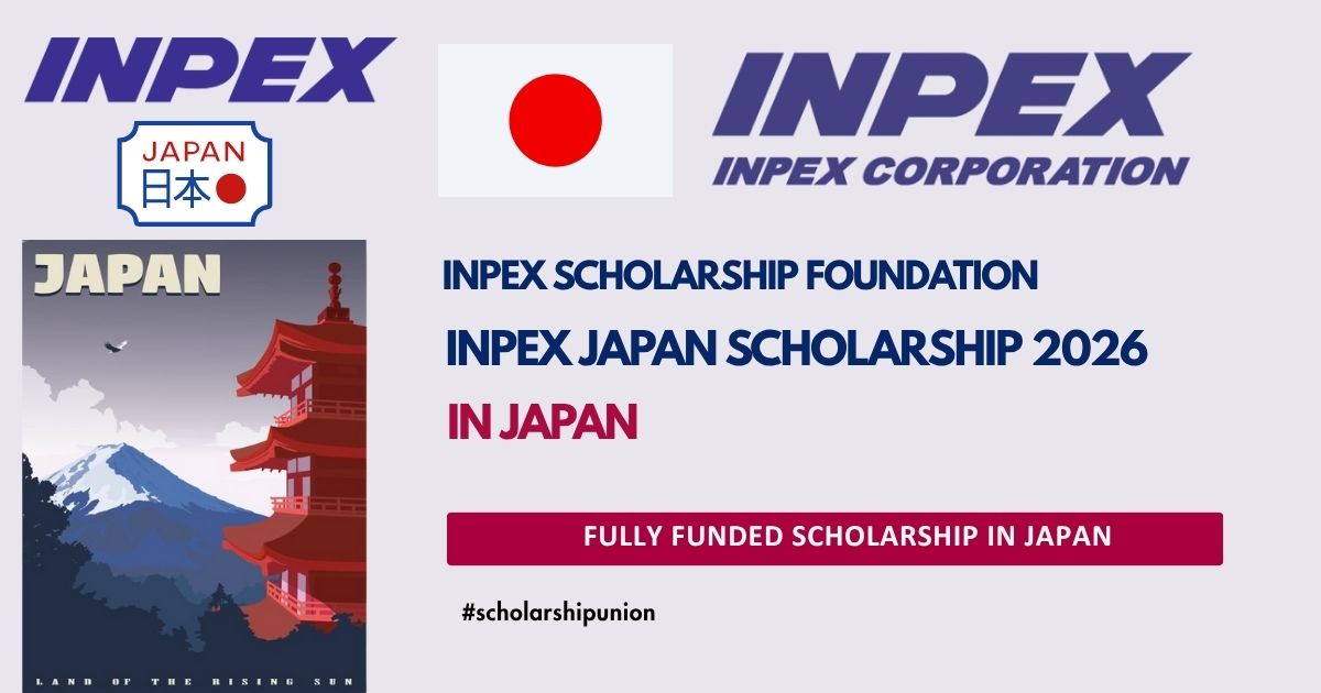 INPEX Japan Scholarship 2026 in Japan | Fully Funded Award