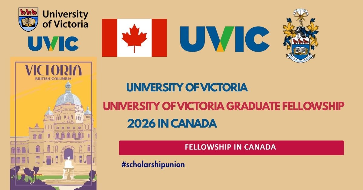 University of Victoria Graduate Fellowship 2026 in Canada