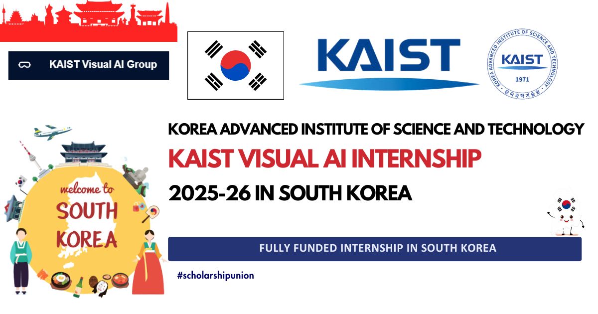 KAIST Visual AI Internship 2025-26 in South Korea | Apply Now