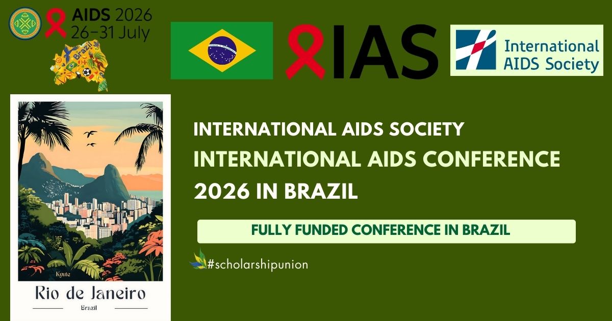 International AIDS Conference 2026 in Brazil | Fully Funded