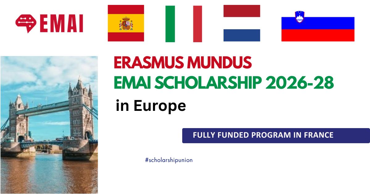 Erasmus Mundus EMAI Scholarship 2026-28: Apply Now Guide