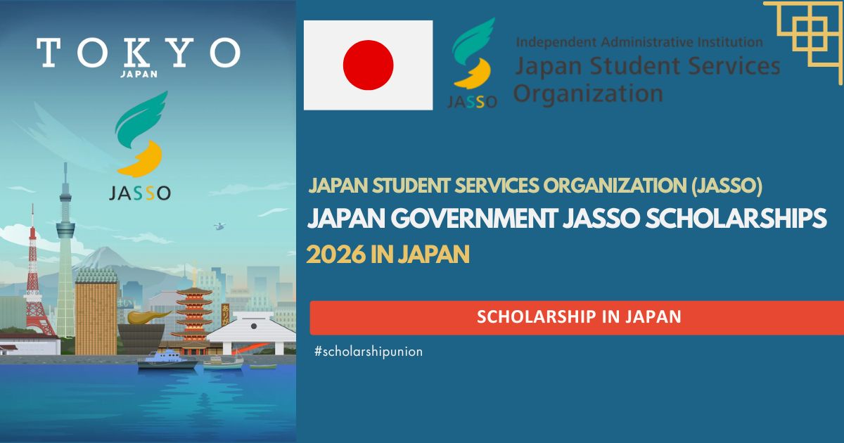 Japan Government JASSO Scholarships 2026 – Apply Now
