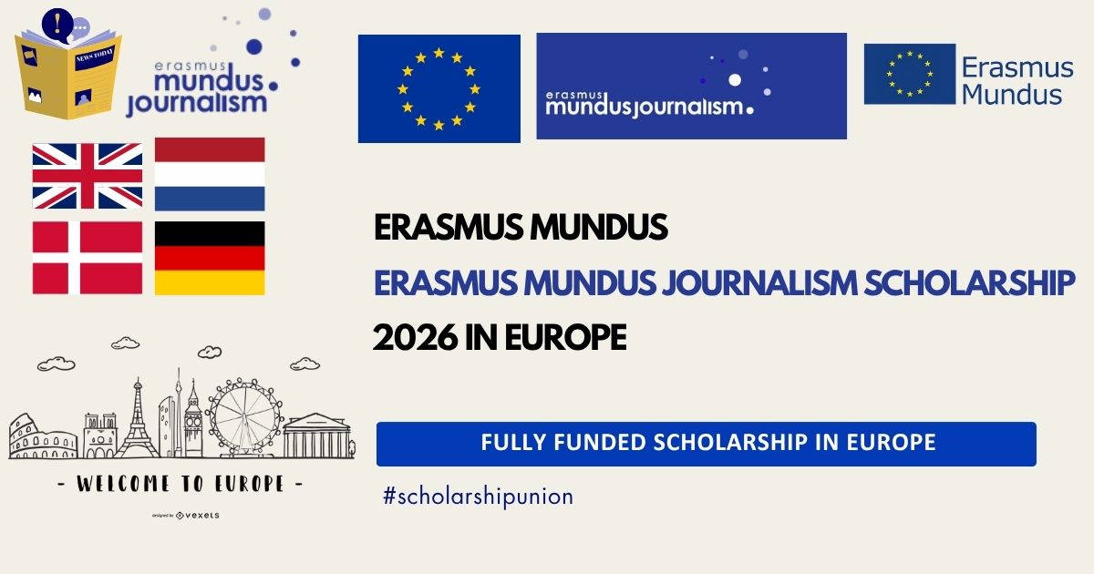 Erasmus Mundus Journalism Scholarship 2026 in Europe | Fully Funded
