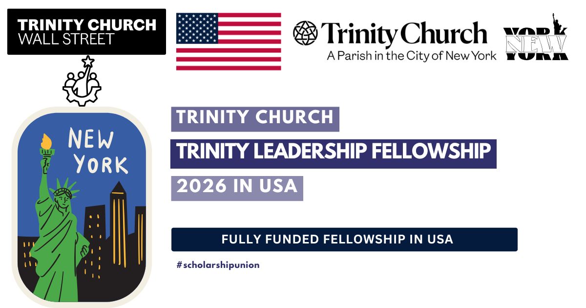 Trinity Leadership Fellowship 2026 in USA | Fully Funded