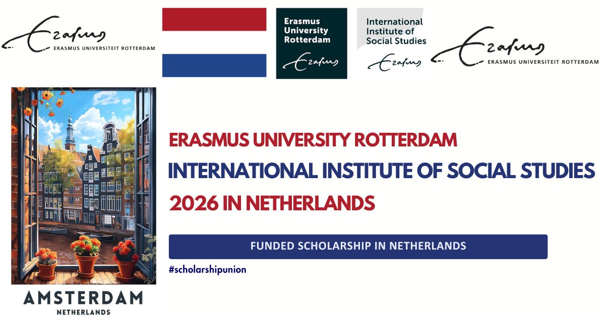 Erasmus University Rotterdam ISS Scholarship 2026 in Netherlands
