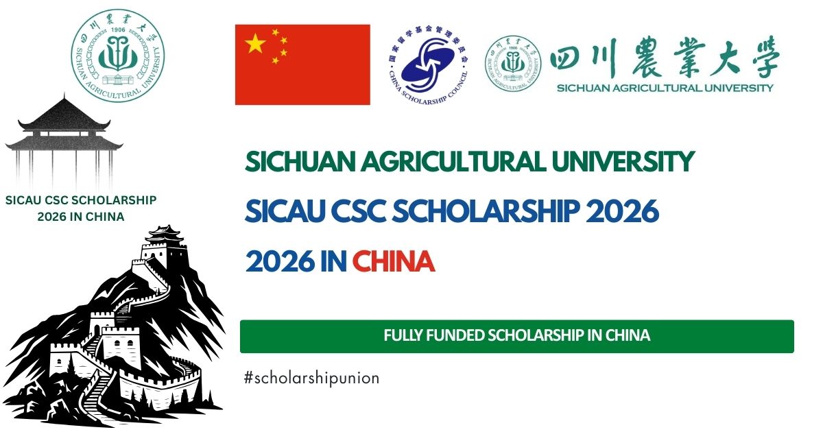 SICAU CSC Scholarship 2026 in China | Fully Funded Guide