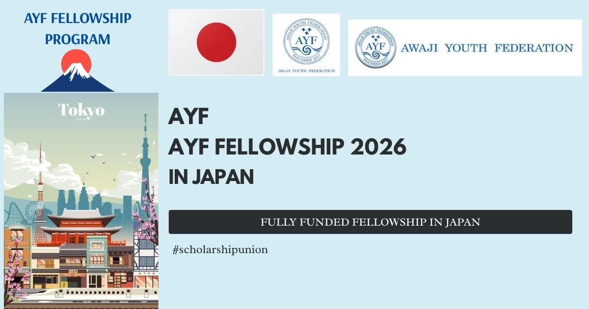 AYF Fellowship 2026 in Japan | Fully Funded Opportunity