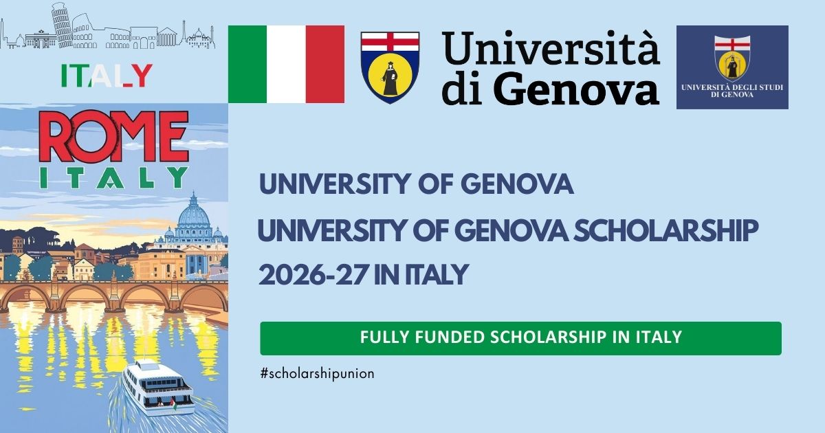 University of Genova Scholarship 2026-27 in Italy | Fully Funded