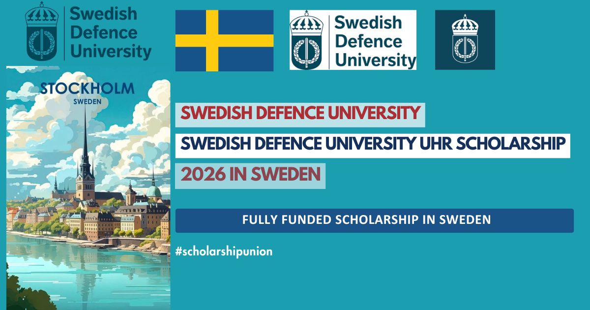 Swedish Defence University UHR Scholarship 2026 in Sweden