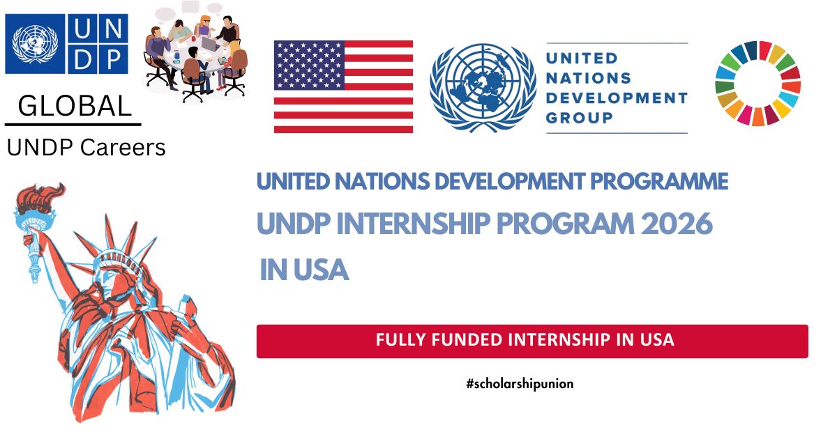 UNDP Internship Program 2026 in USA | Fully Funded Opportunity