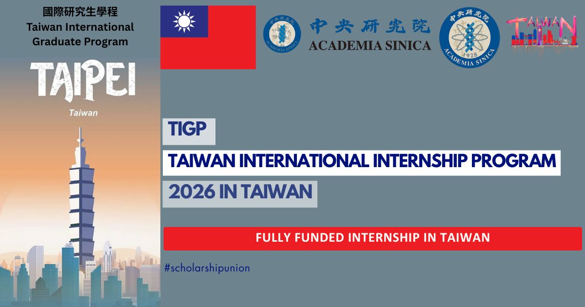 TIGP Taiwan International Internship Program 2026 Taiwan