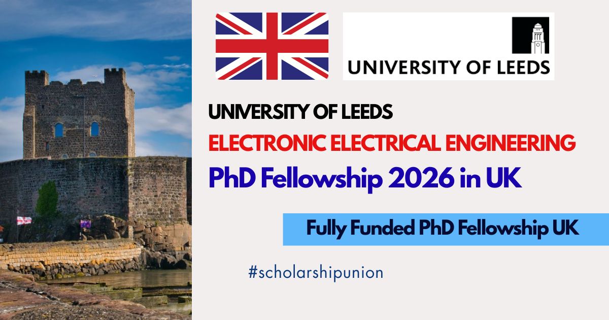 Electronic Electrical Engineering PhD Fellowship 2026 Apply