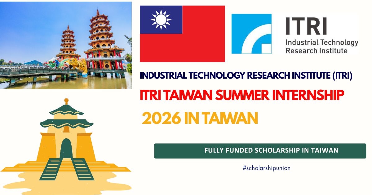ITRI Taiwan Summer Internship 2026 Fully Funded Program