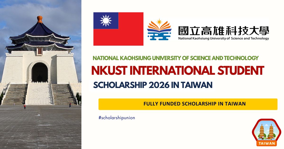 NKUST International Student Scholarship 2026 Guide