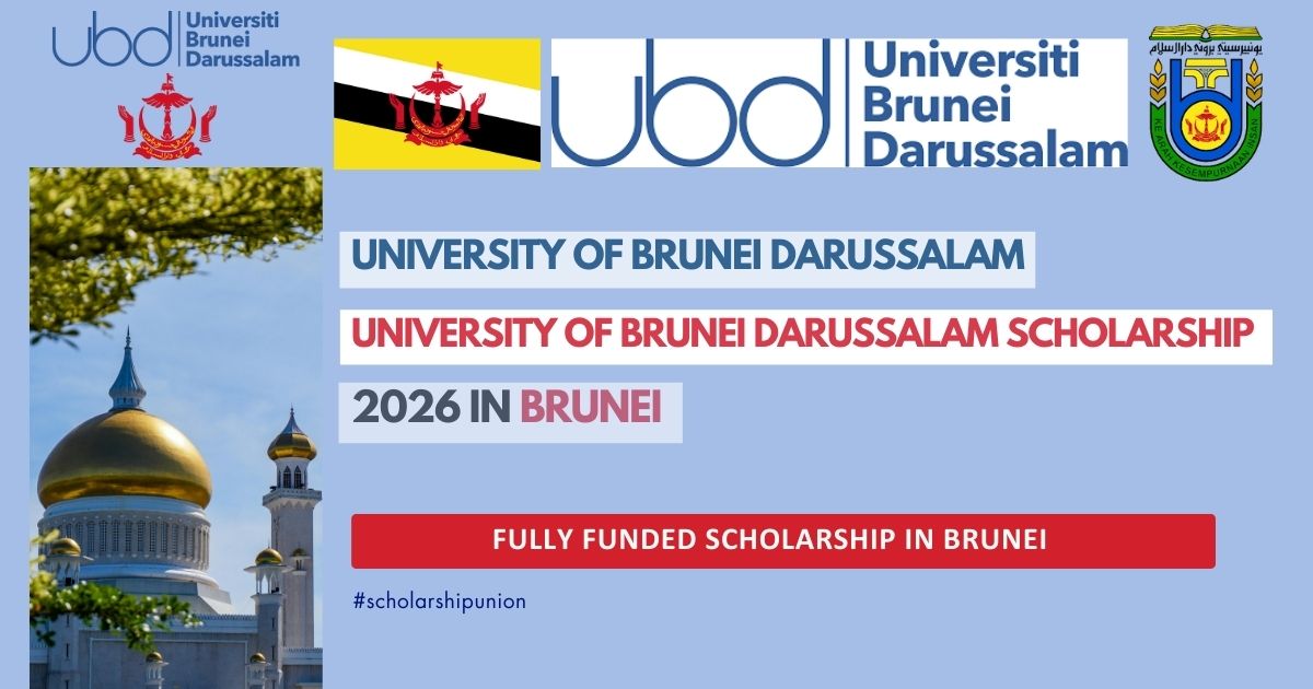 University of Brunei Darussalam Scholarship 2026 in Brunei
