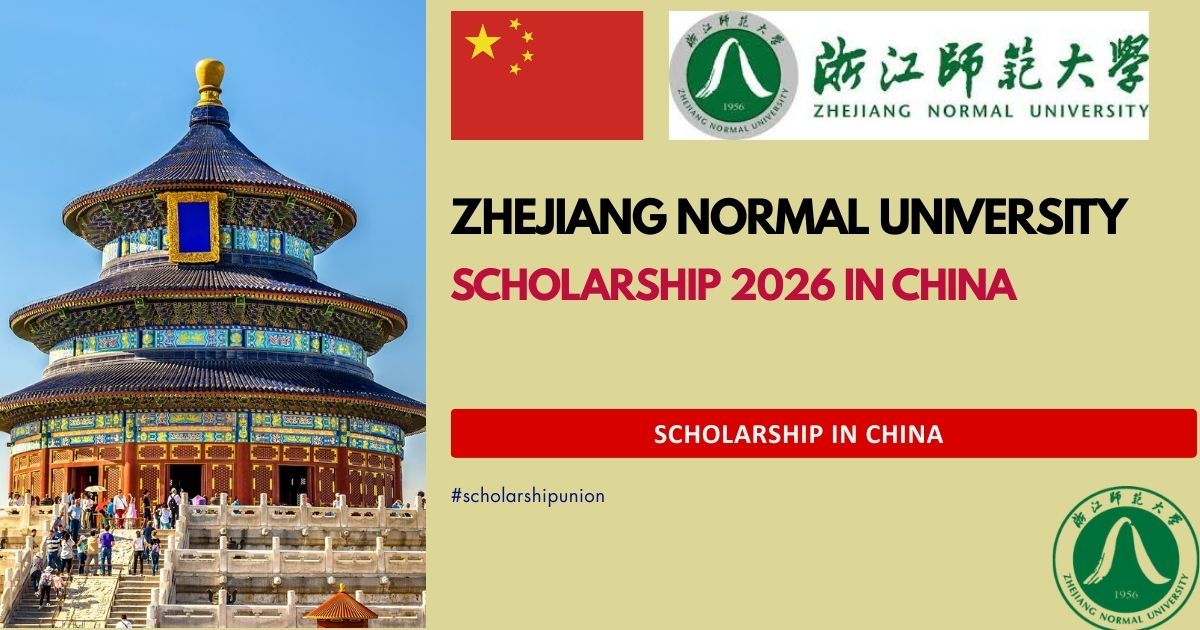 Zhejiang Normal University Scholarship 2026 Guide