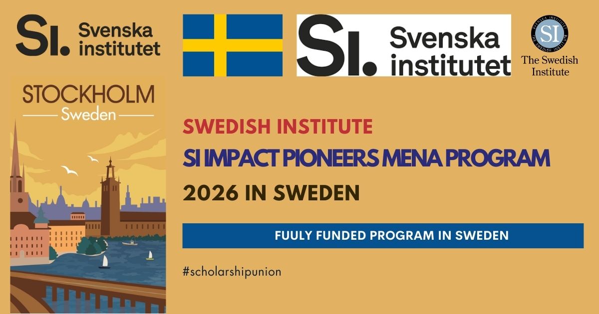SI Impact Pioneers MENA Program 2026 in Sweden | Fully Funded