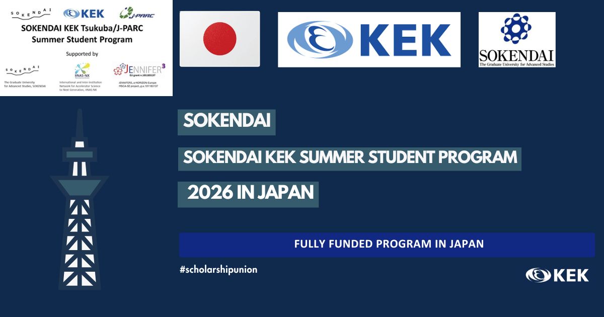 Sokendai KEK Summer Student Program 2026 in Japan | Fully Funded